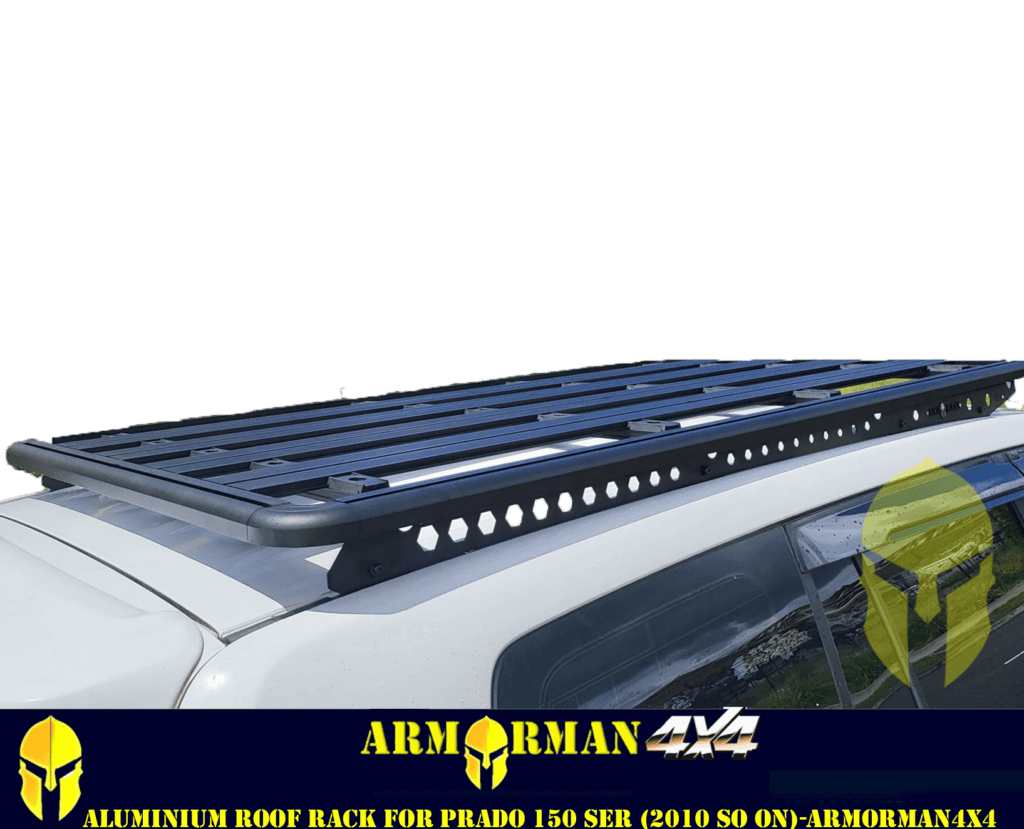 ALUMINIUM ROOF RACK FOR PRADO 150 SERIES (2010 to on) – ARMORMAN4X4 ...